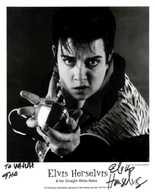 1988 – Present • Elvis Herselvis – Drag King History